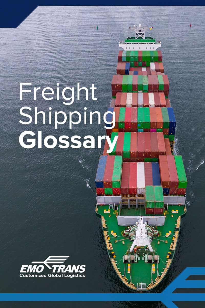 Freight Shipping Glossary - EMO Trans, Inc.