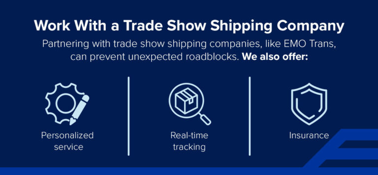 How to Ship Items to a Trade Show - EMO Trans, Inc.